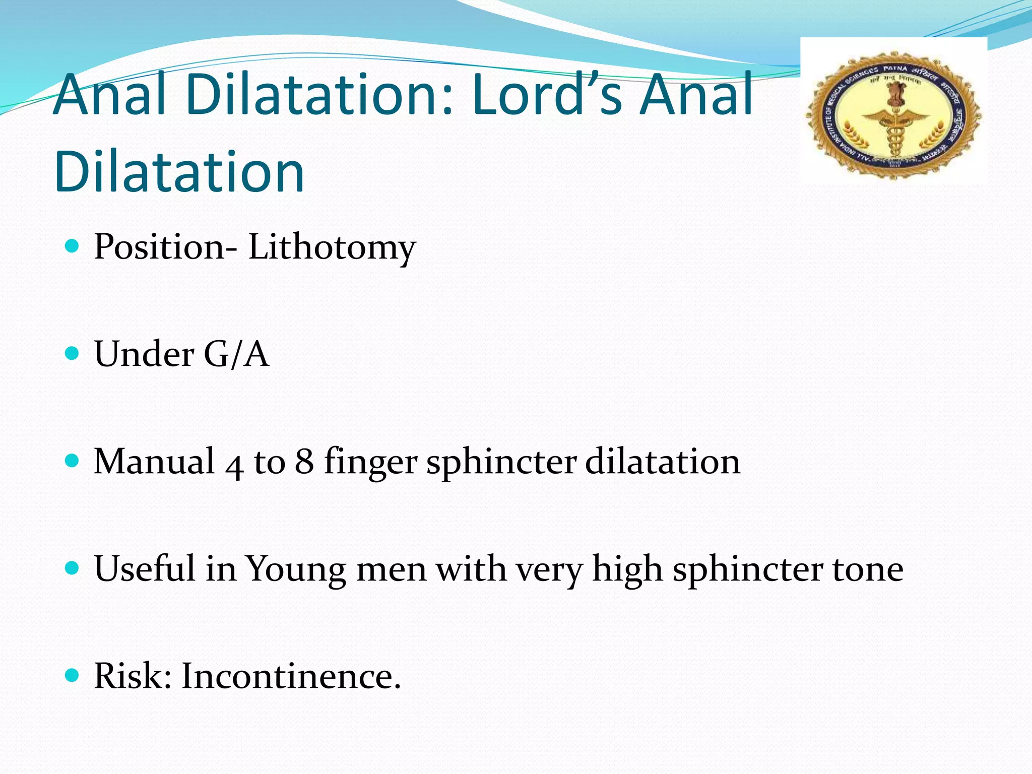PPT by Dr Anil Kumar, Assitant Professor, AIIMS,Patna on Anal Fissure & Fistula in Ano | PPTX