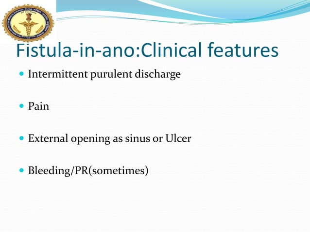 Anal fissure & fistula in ano PPT By Dr Anil Kumar, Assistant Professor ...