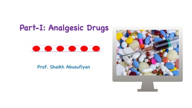 Analgesic, Anti-inflammatory & Anti-pyretic drugs |Narcotic analgesics ...