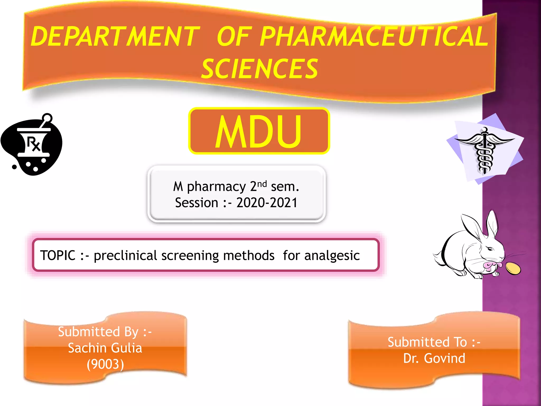 preclinical screening models for Analgesic drugs | PPTX