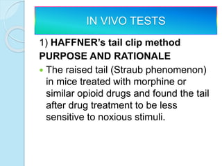 Screening methods for analgesics | PPTX