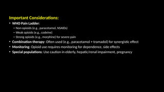 Analgesics / Non-Opioid Analgesics / Opioid Analgesics / Mechnism of ...