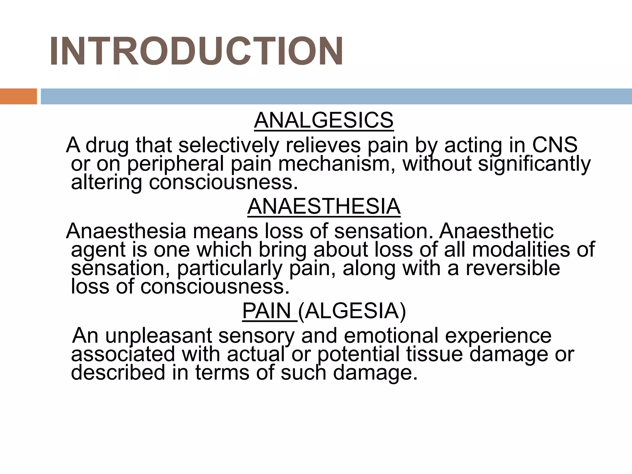 Analgesics and anti inflammatory drugs | PPTX