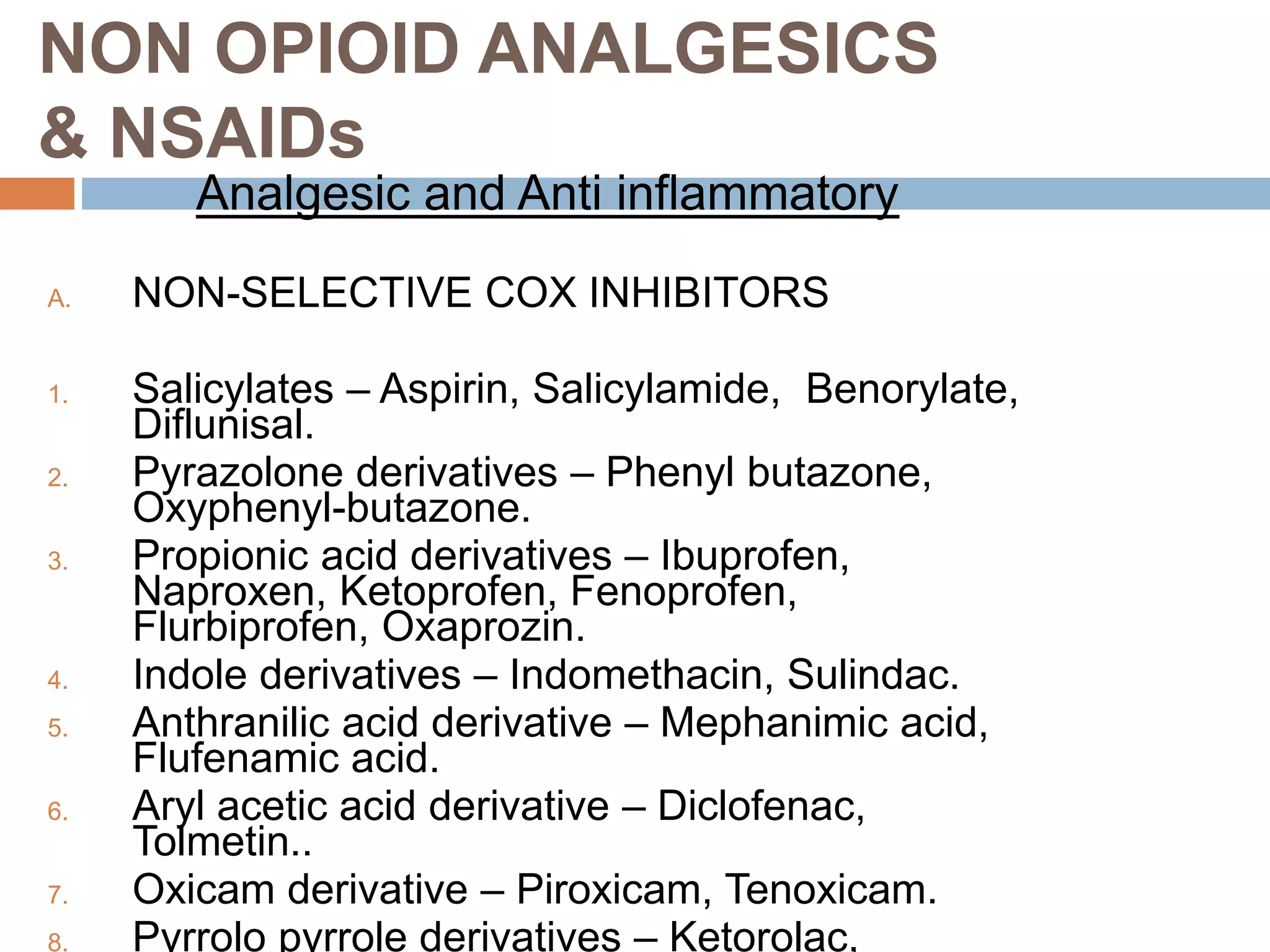Analgesics and anti inflammatory drugs | PPTX