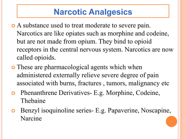 Narcotic Analgesics | PPTX | Substance Abuse | Diseases and Conditions