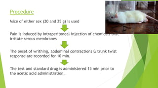 Analgesic screening methods | PPTX