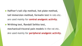 Analgesic screening methods | PPTX