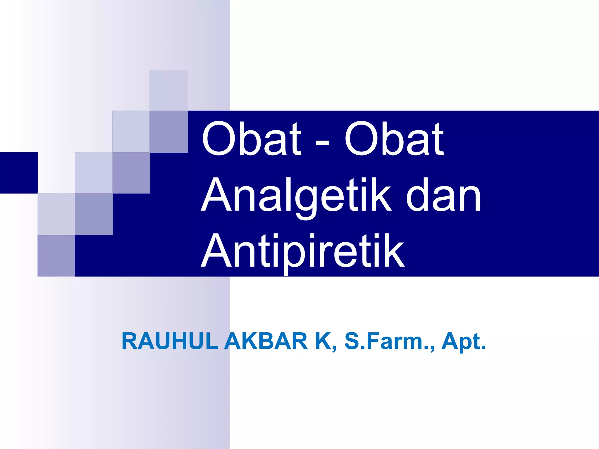 Analgetik & antipiretik | PPT