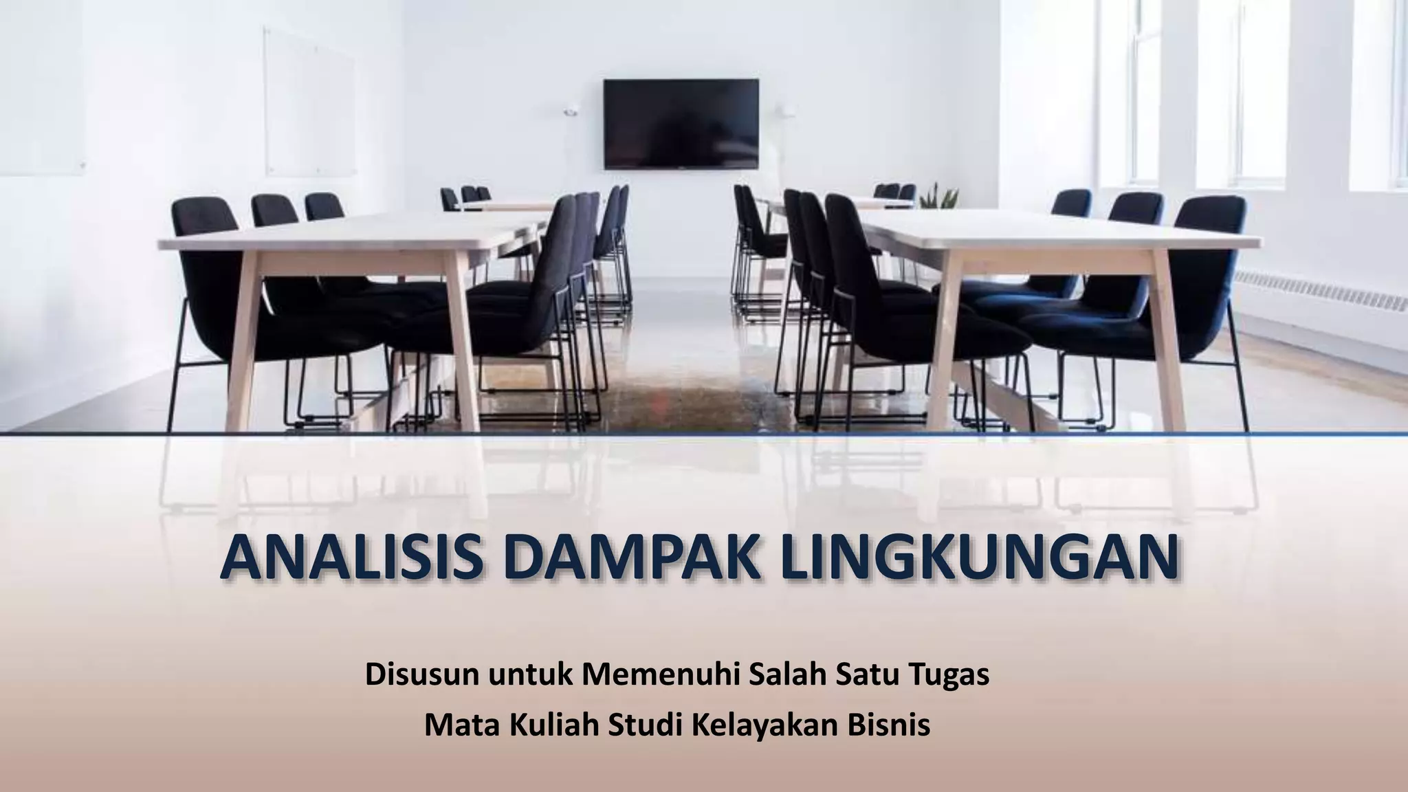 Analilsis Dampak Lingkungan | PPTX
