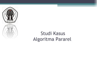 Analisa algoritma paralel | PPT