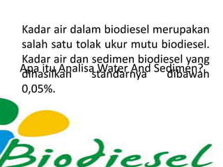 Analisa biodiesel | PPTX