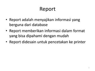 Analisa dan perancangan sistem 07 report | PPT