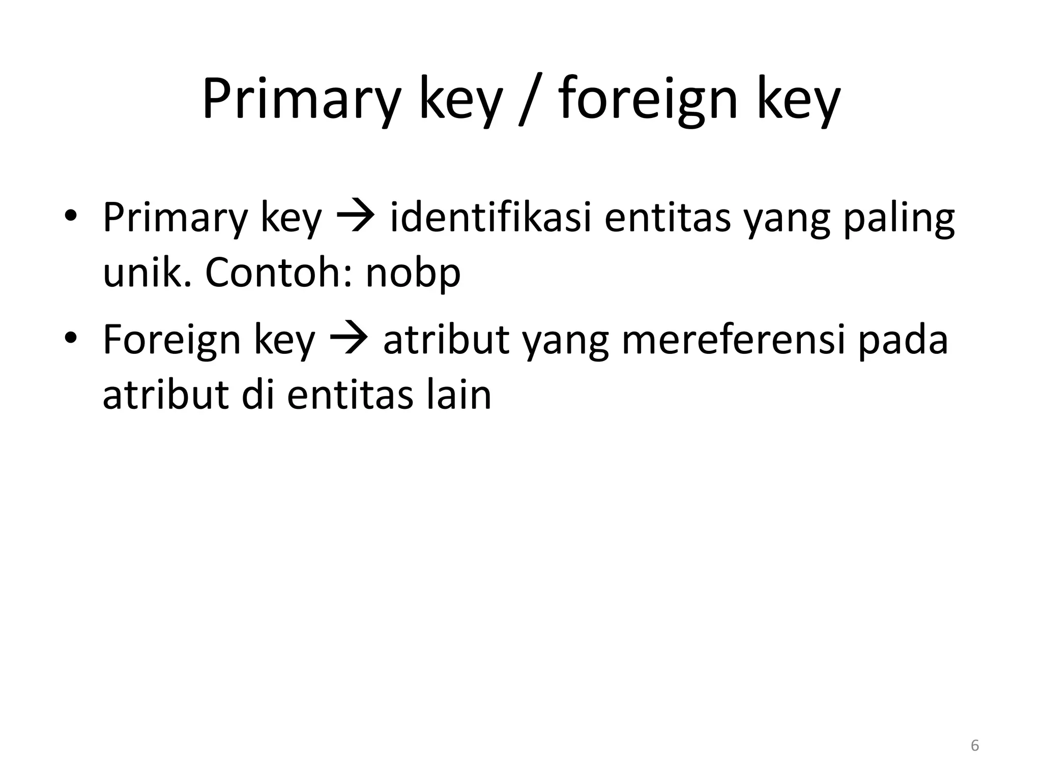 Analisa dan perancangan sistem informasi 07 entity relationship diagram ...