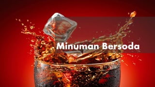 Analisa digital minuman bersoda | PPT