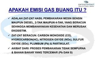 Pengantar pengetahuan tentang emisi gas buang | PPT