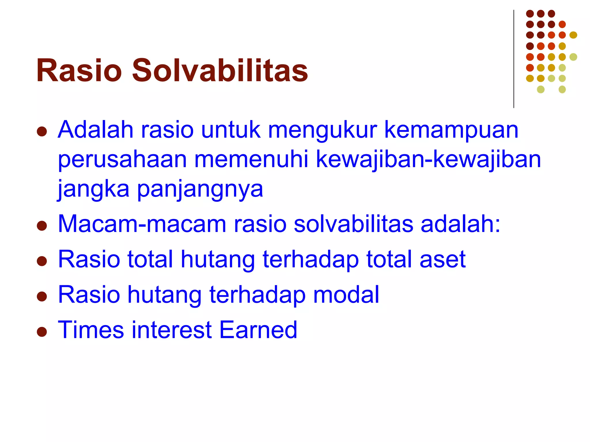 Rasio Aktivitas dan Rasio Solvabilitas dalam Analisa informasi keuangan ...