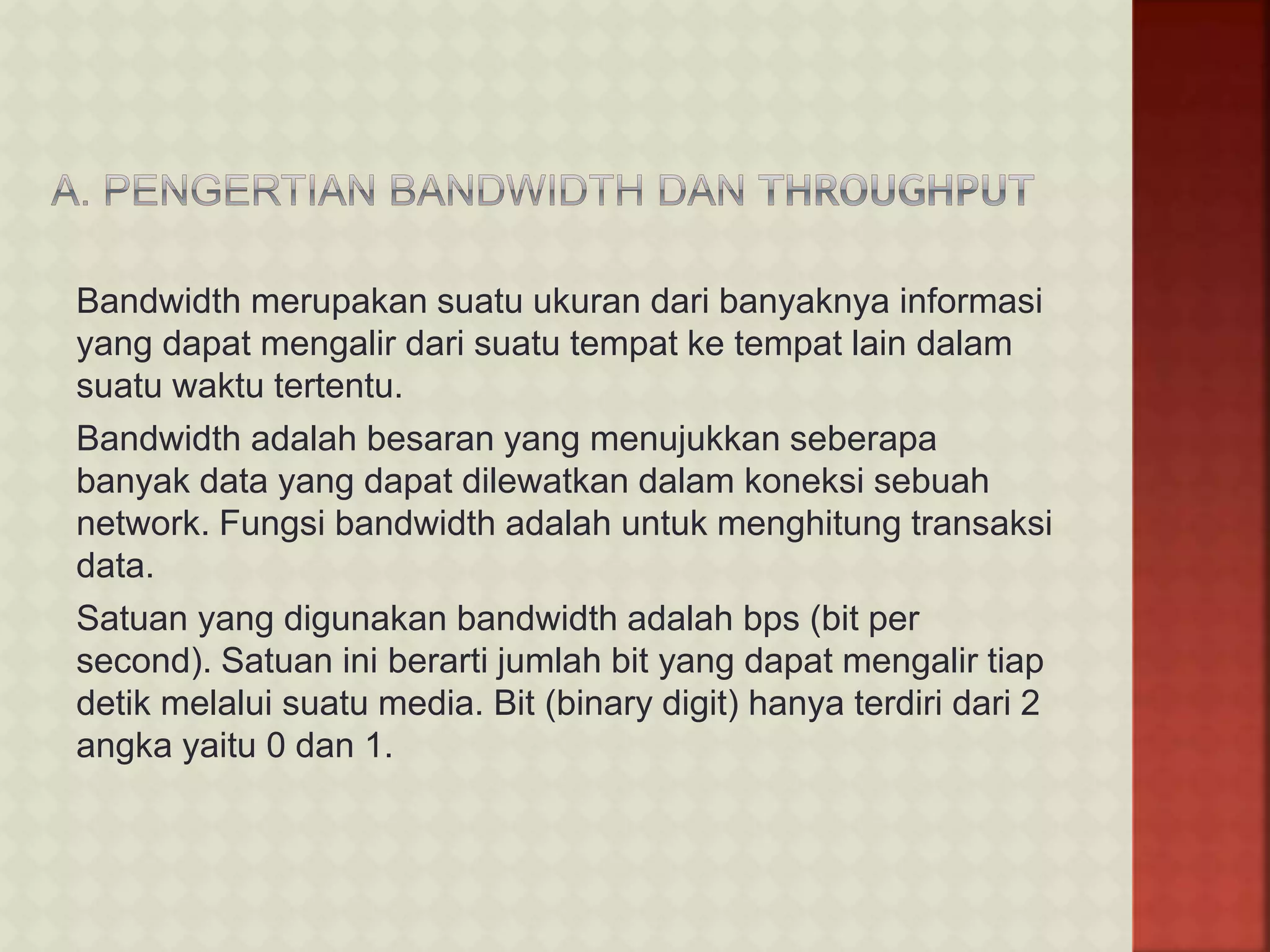 Analisa kebutuhan bandwidth | PPTX