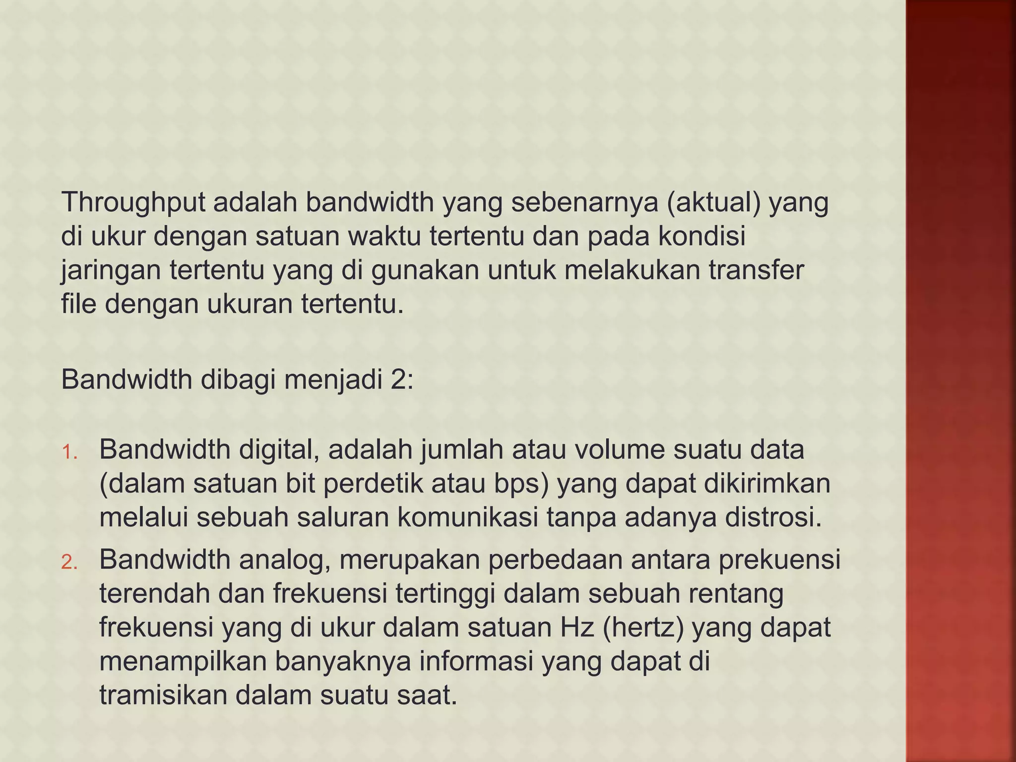 Analisa kebutuhan bandwidth | PPTX