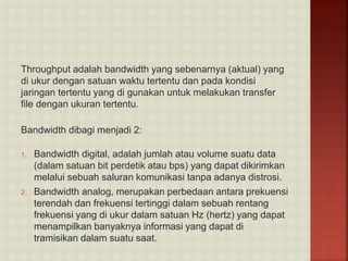 Analisa kebutuhan bandwidth | PPTX