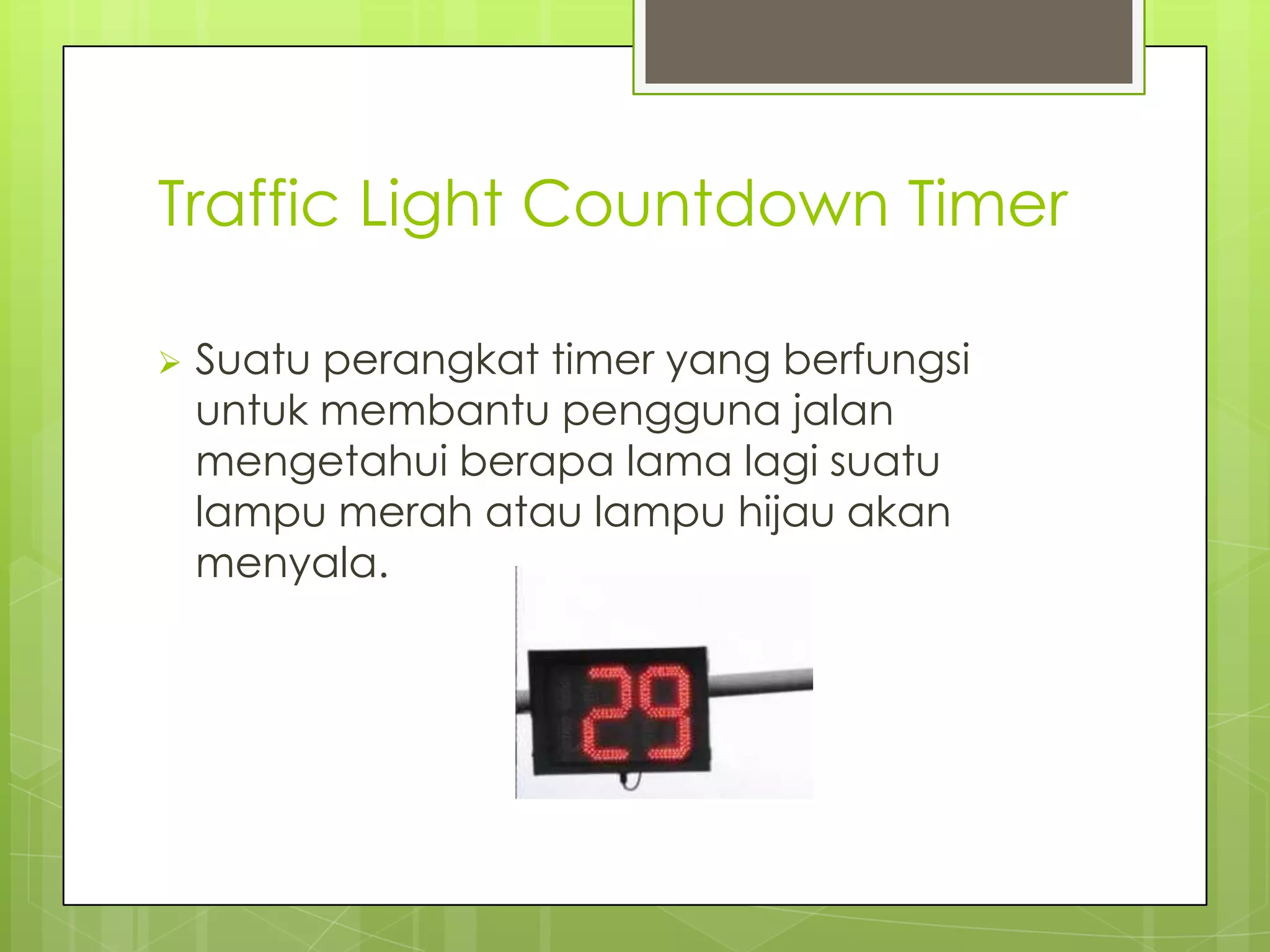 Analisa komponen penyusun rangkaian traffic light system | PPTX