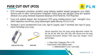 Analisa penyebab FCO Putus pada Gardu Distribusi Portal_18690.pdf