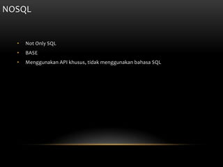 Analisa perfomansi database sql dan no sql pada aplikasi | PPT