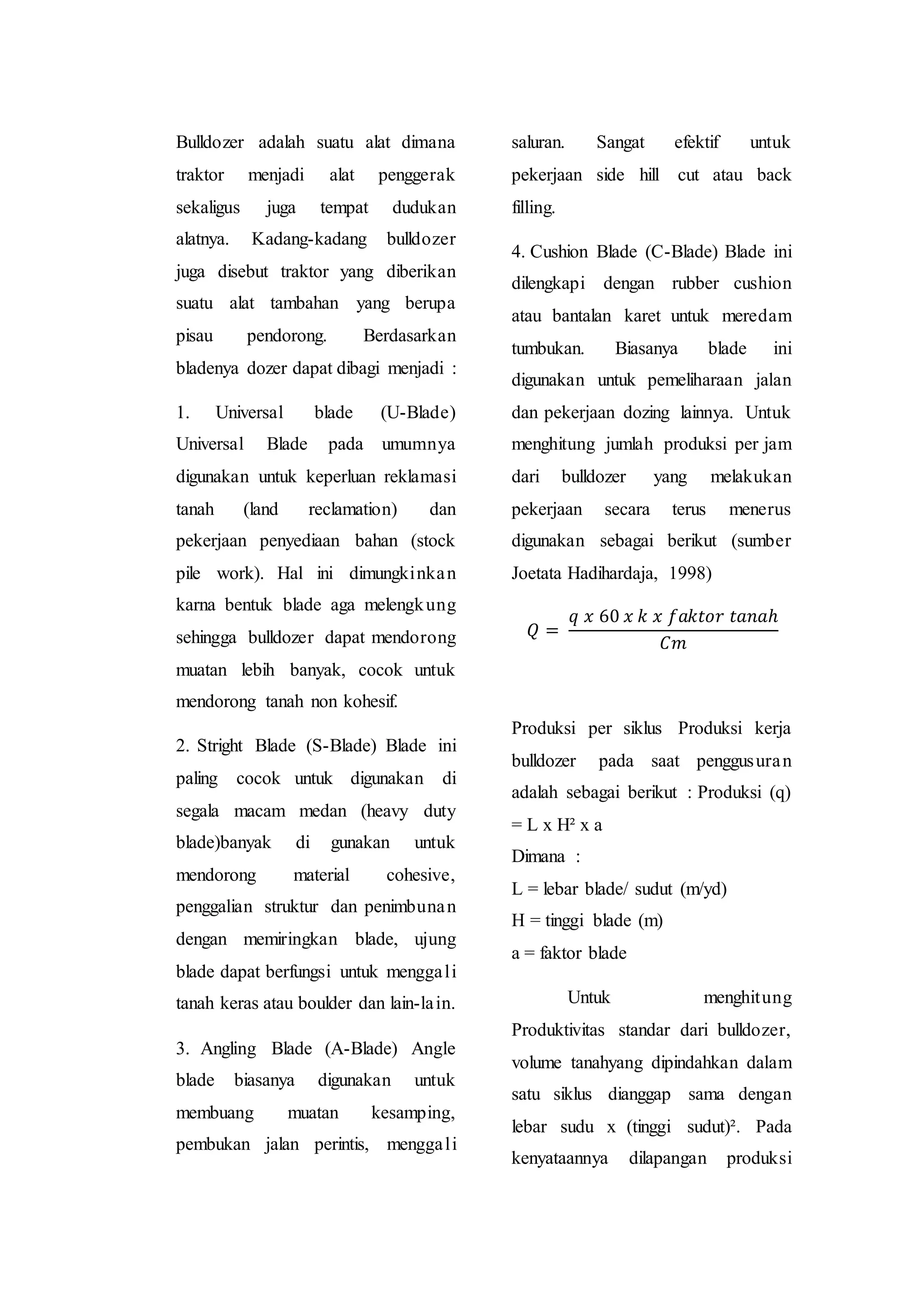 Analisa produktivitas alat berat bulldozer pada pembangunan jalan ruas lingkar pulau marsela ...