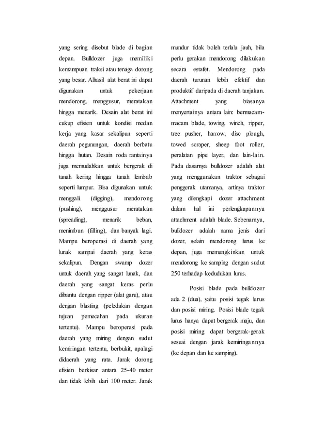 Analisa produktivitas alat berat bulldozer pada pembangunan jalan ruas lingkar pulau marsela ...