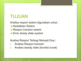 Analisa respon sistem | PPTX