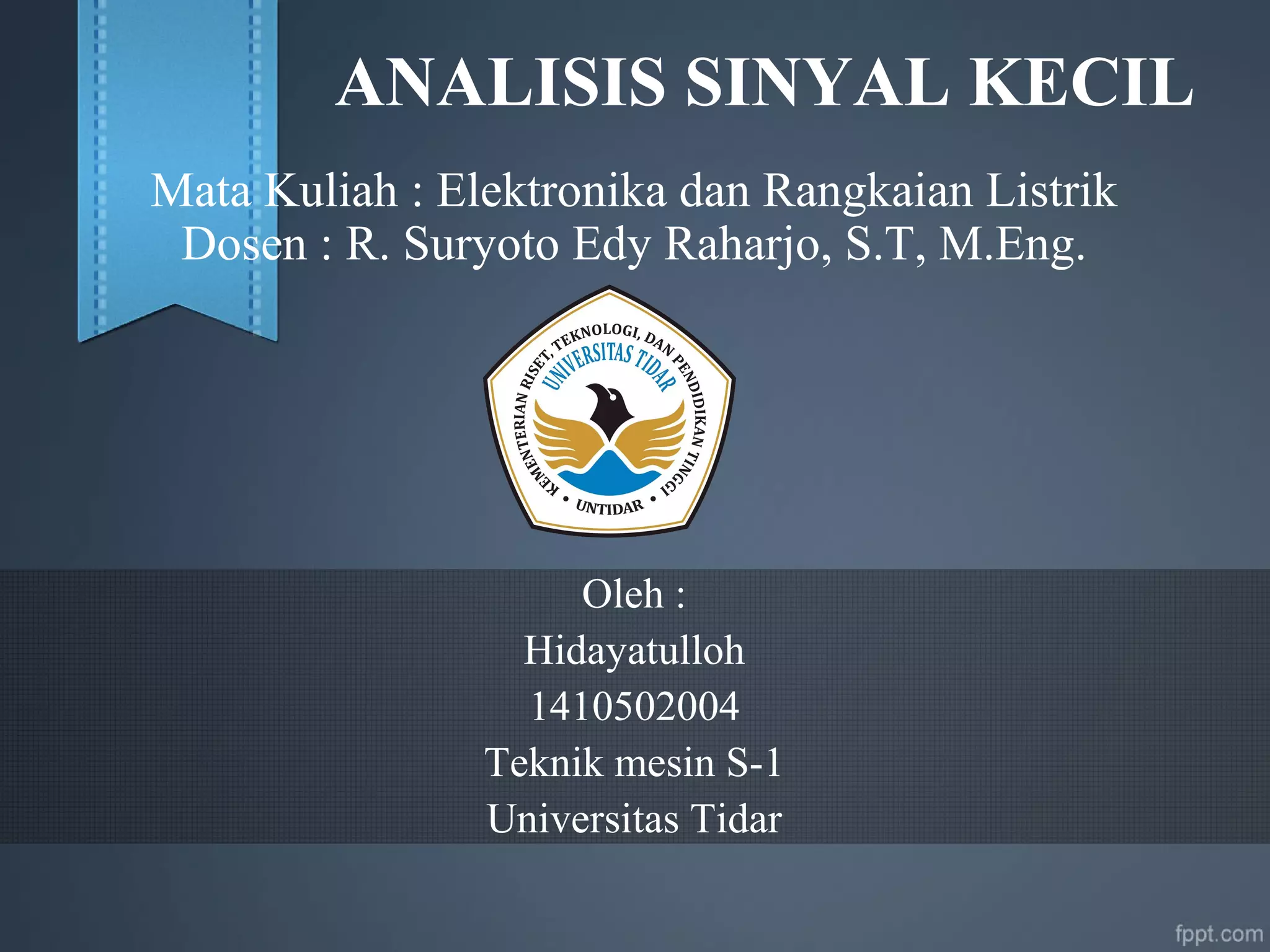 Analisis sinyal kecil | PPT