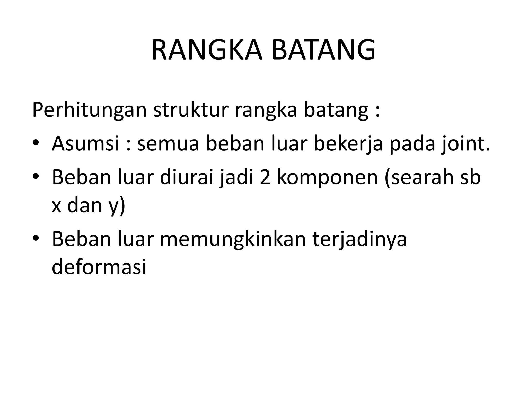 ANALISA STRUKTUR RANGKA BATANG.ppt