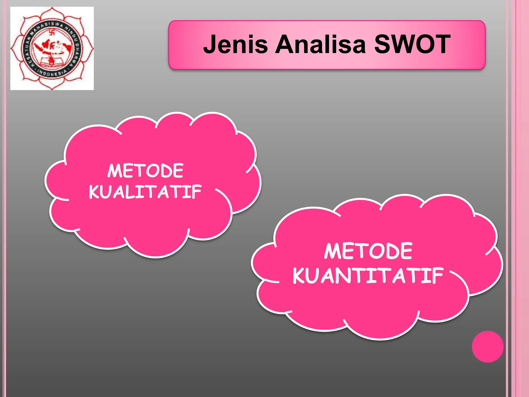 Analisa SWOT NO.10.pptx- Training Of Trainer KMHDI | PPTX
