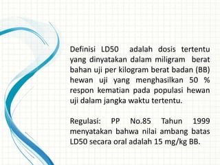 Toxicity Analysis, LD50, LC50, Chronic Toxic | PPTX