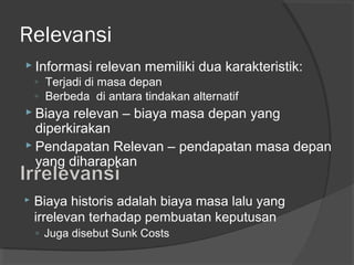 Analisis biaya-relevan-edit | PPT
