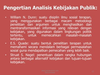 ANALISIS-KEBIJAKAN-PUBLIK tugas fungsi kebijakan | PPT | Free Download