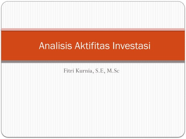 Analisis Aktifitas Investasi (materi).pptx