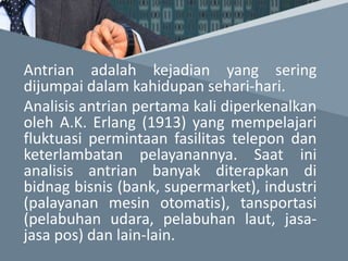 ANALISIS TEORI ANTRIAN (RISET OPERASI).pptx