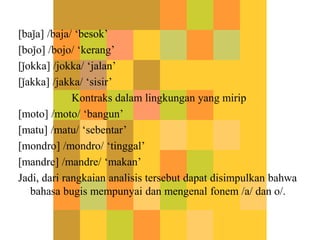 Analisis bahasa bugis wajo dan sinjai | PPTX