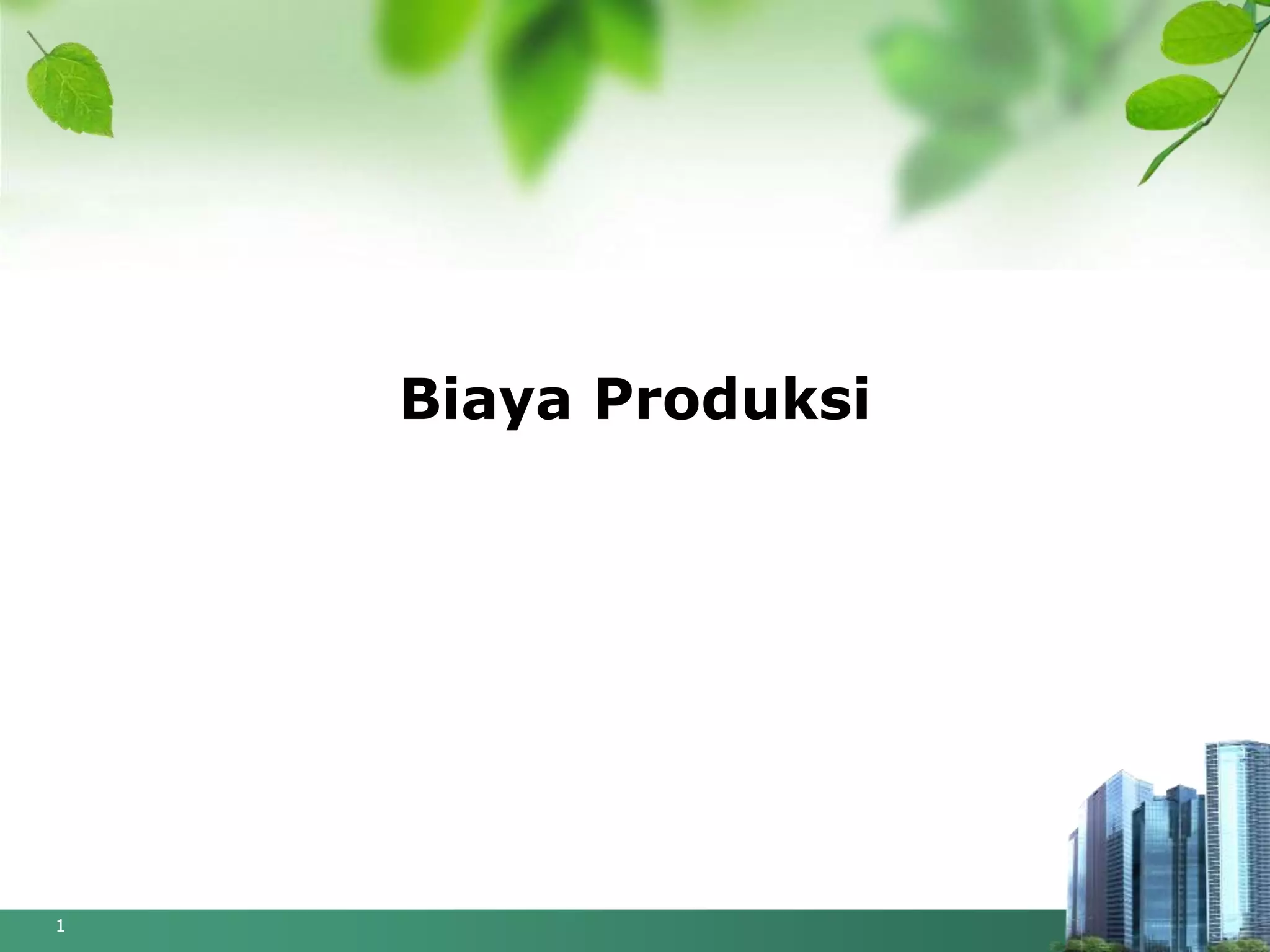 Analisis Biaya Produksi.ppt