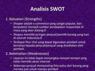 Analisis Bisnis di Marketplace Shopee dan Optimaslisasi | PPTX