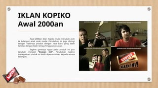 Analisis brand kopiko dari masa ke masapptx | PPTX