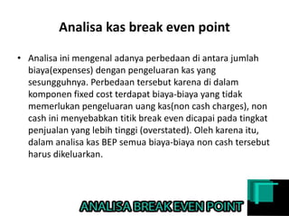 Analisis Break Even Point Lengkap | PPTX