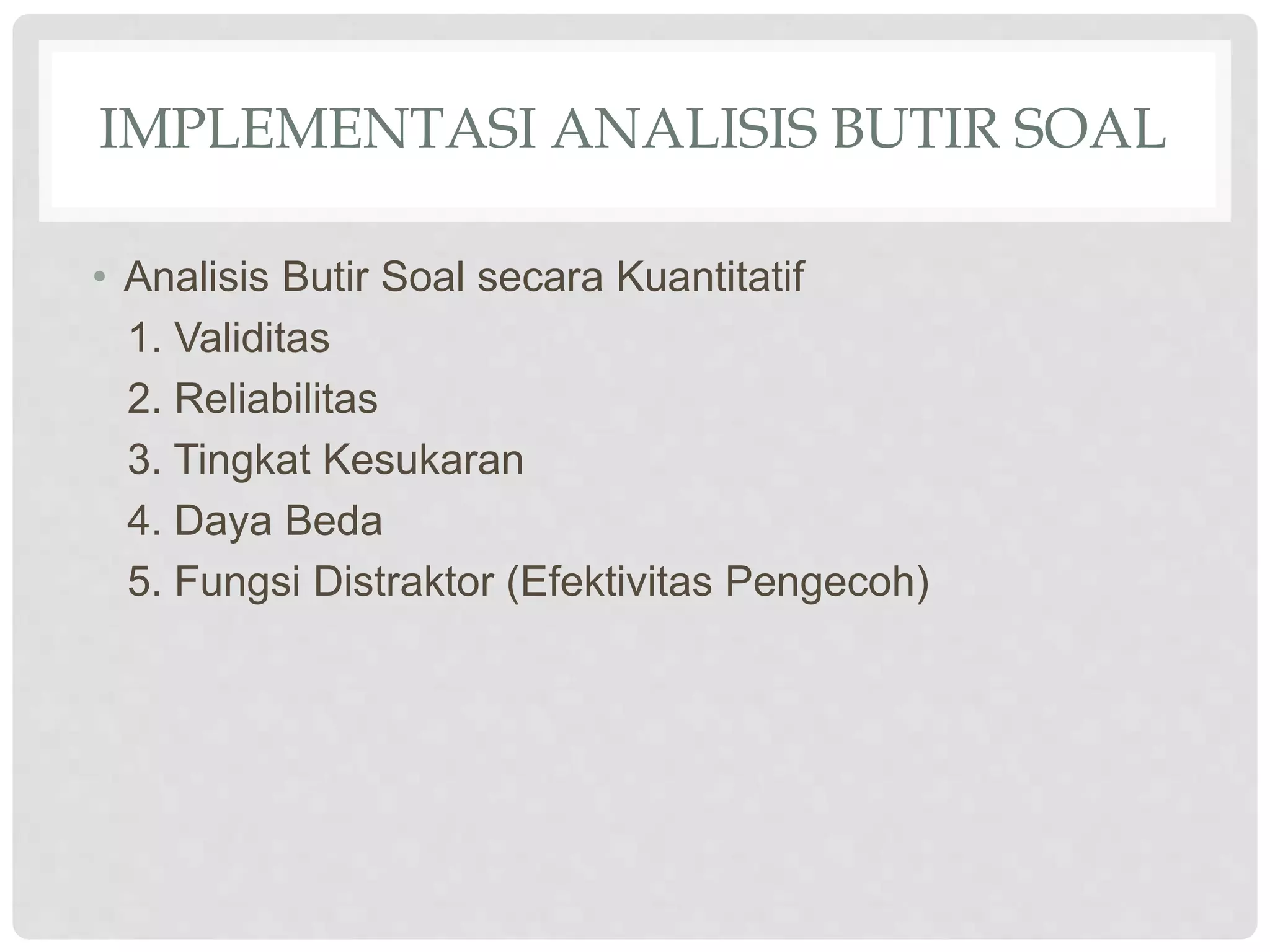 Analisis Butir Soal.pptx