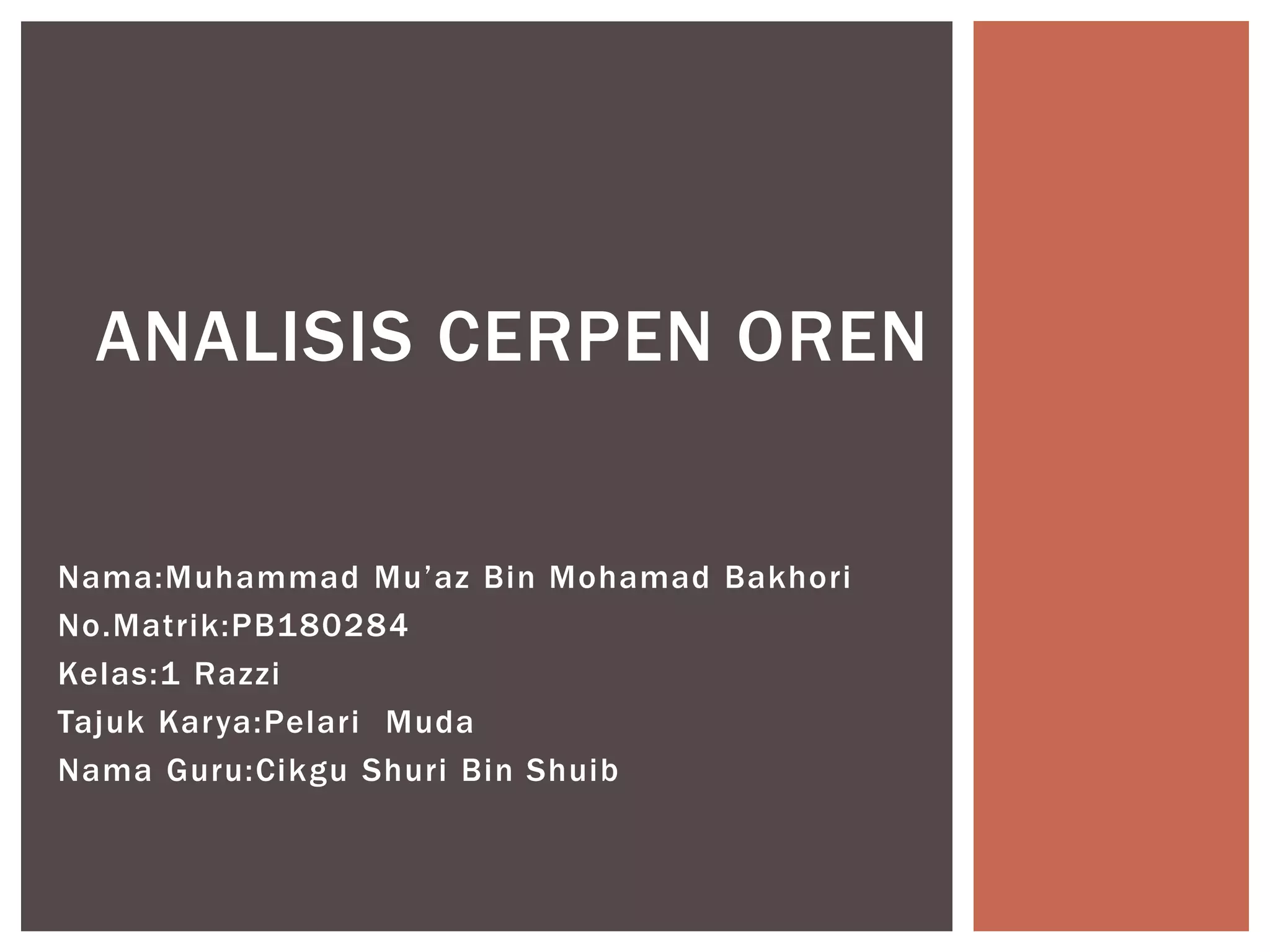 Analisis cerpen oren | PPTX