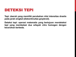 Analisis citra deteksi tepi | PPTX