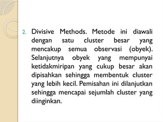 Analisis Cluster-Teknik data mining perpisahan objek sesuai ...