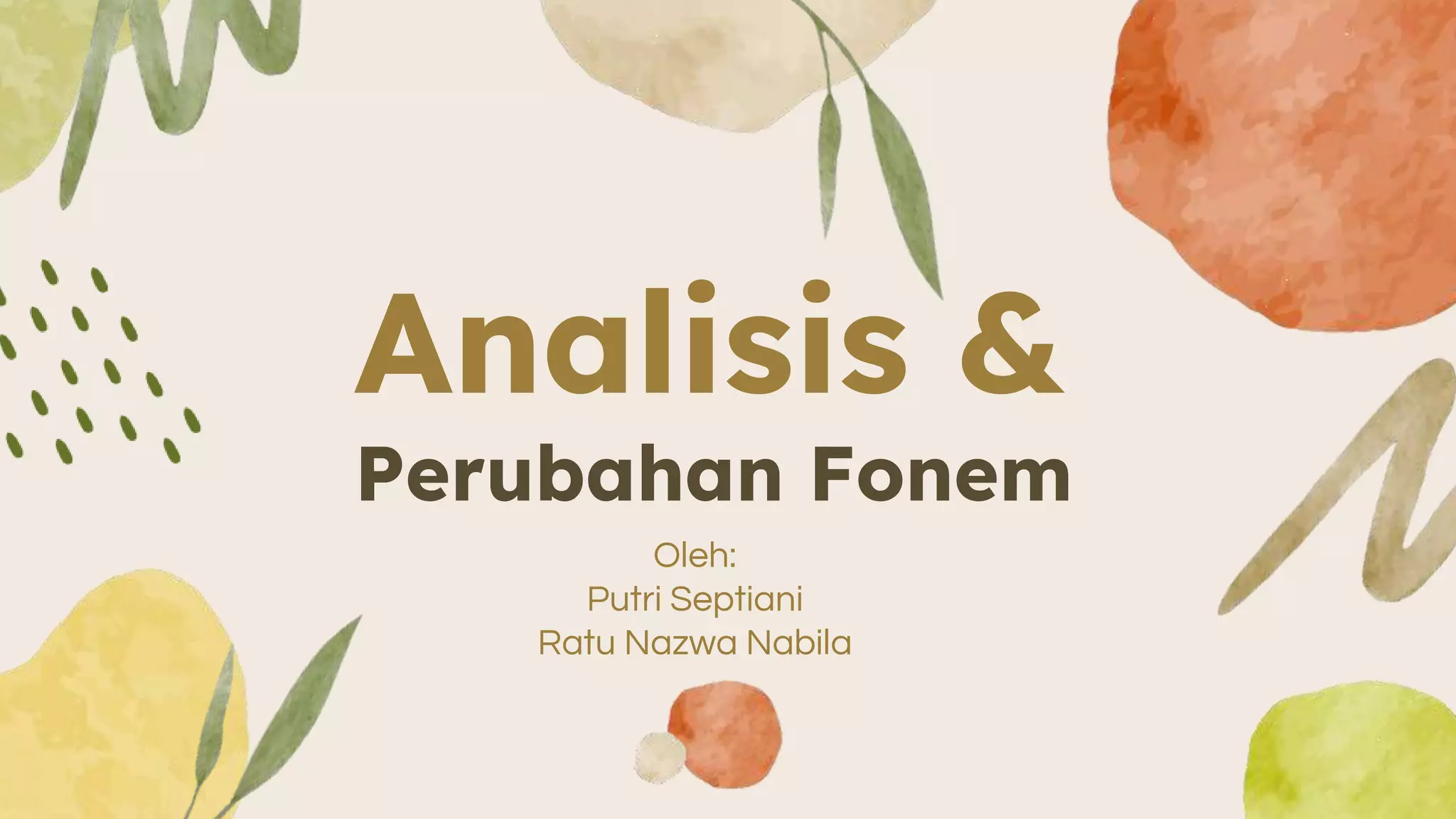 Analisis dan Perubahan Fonem.pptx