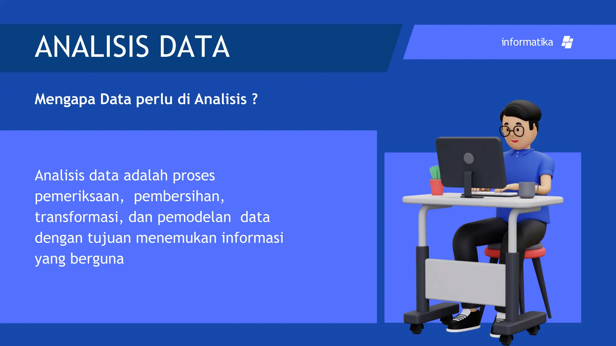 Analisis Data - untuk kelas X informatika | PPTX