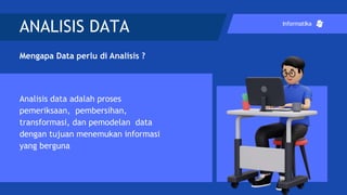 Analisis Data - untuk kelas X informatika | PPTX