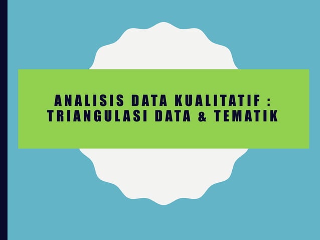Analisis data kualitatif | PPT
